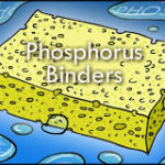 Medications for Hyperphosphatemia - Renal Fellow Network